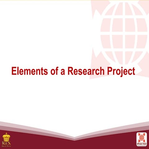 5_Elements_of_a_Research_Project/ meaning of research | PDF