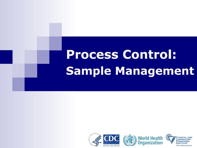 The Process Control and Sample Management | PPTX