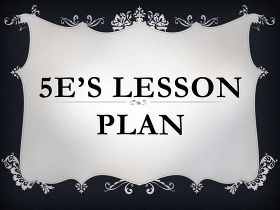 5 e model lesson plan | PPT