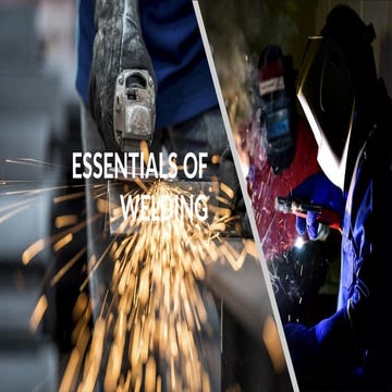 5 ESSENTIALS OF WELDING.pptx