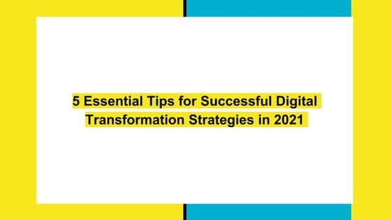 Digital Transformation How to Know If You Are Doing It Right.pptx