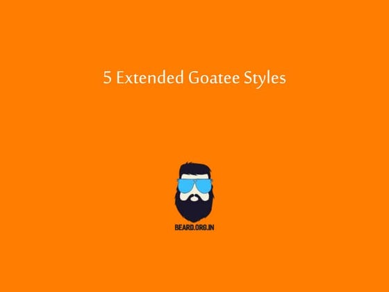 8 Popular Goatee Styles | PPT