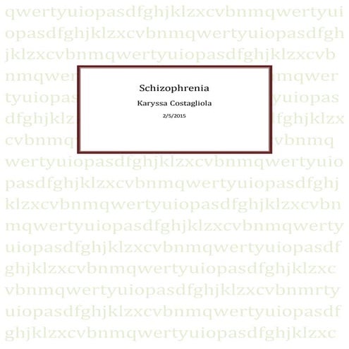 Schizophrenia | DOCX | Brain and Nervous System Disorders | Diseases ...