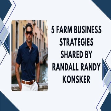 5 Farm Business Strategies Shared by Randall Randy Konsker.pdf