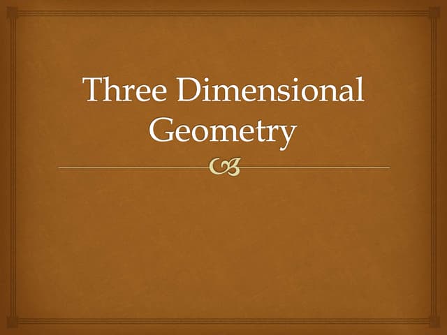 Three Dimensional Geometry(Class 12) | PPTX
