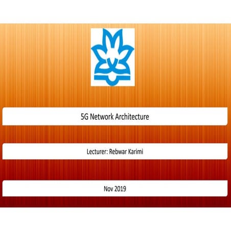 A 5g-arch-ran-info-2019 architecture book | PPT