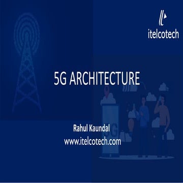 5G Architecture Design AND Integration | PDF