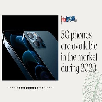 5G Phones are Available in the Market During 2020 | PPT