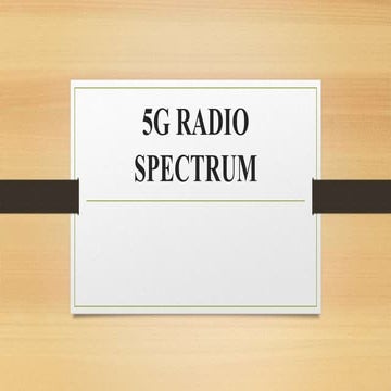 5G RADIO SPECTRUM.pptx