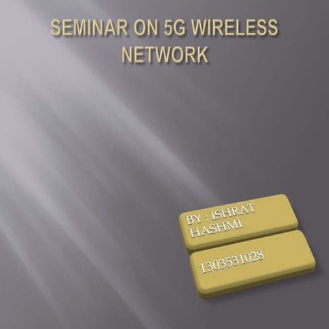 5 g –wireless technology | PPTX