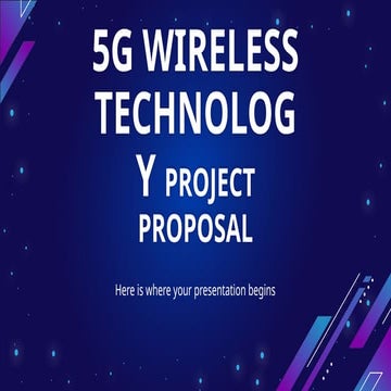 5G Wireless Technology Project Proposal by Slidesgo.pptx