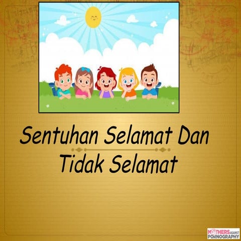 Sentuhan-Selamat-Dan-Tidak-Selamat-1-Pptx.pptx