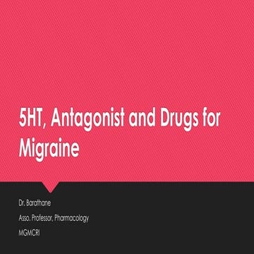 5 ht, agonist, antagonist and migraine | PDF