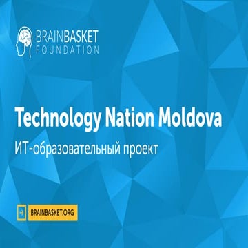 Launch of Brain Basket program TN Moldova | PDF | Technology & Computing