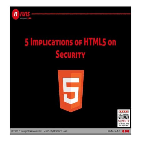ciso-platform-annual-summit-2013-5 implications of html5 on security by ...