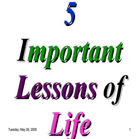 5 Important Lessons Of Life | PPS