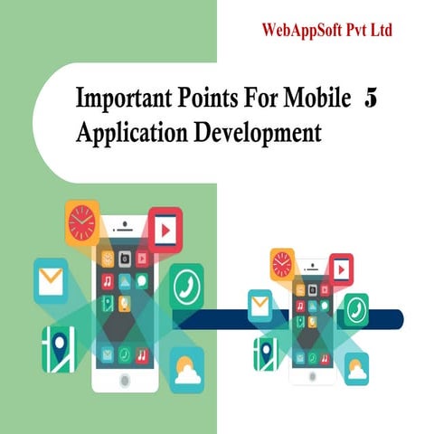 5 important points for mobile application development | PPT