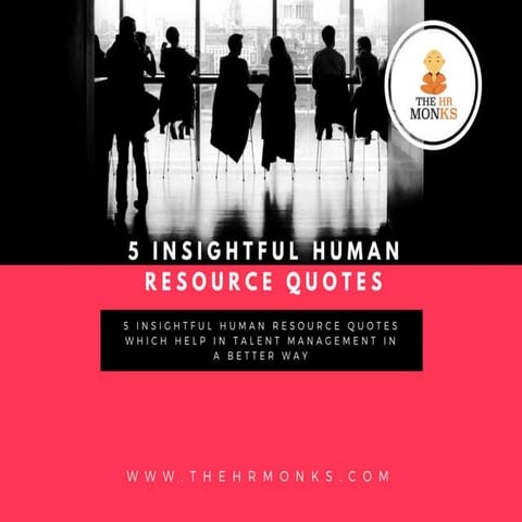 5 insightful human resource quotes | PPT