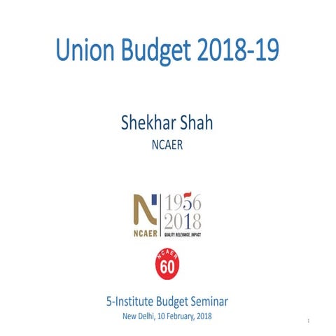 Union Budget 2018-19 | PPTX | Agriculture | Industries
