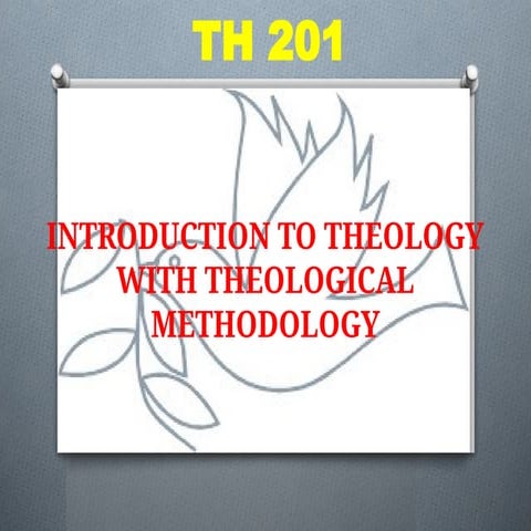 5 INTRODUCTION TO THEOLOGY - CALL, LEVEL AND DEFINITION OF THEOLOGY ...