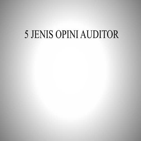 5 JENIS OPINI AUDITOR.pptx
