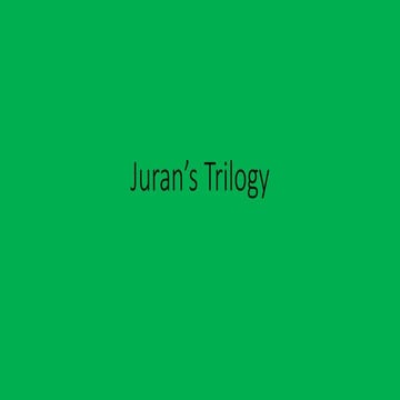 Juran’s Trilogy | PPTX