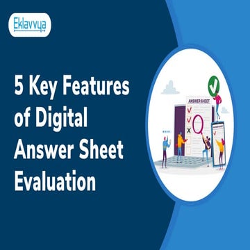 5 Key Features of Digital Answer Sheet Evaluation | PDF
