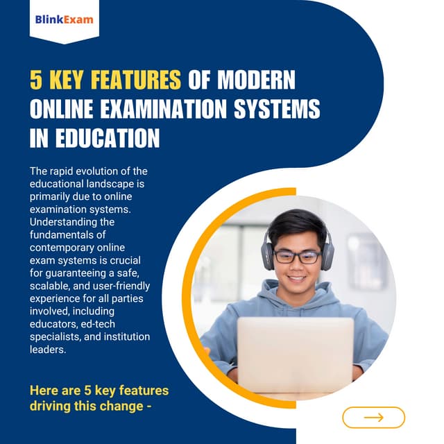 5 key features of modern online examination systems in education.pdf