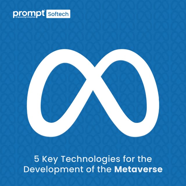 5 Key Technologies for the Development of the Metaverse | PDF