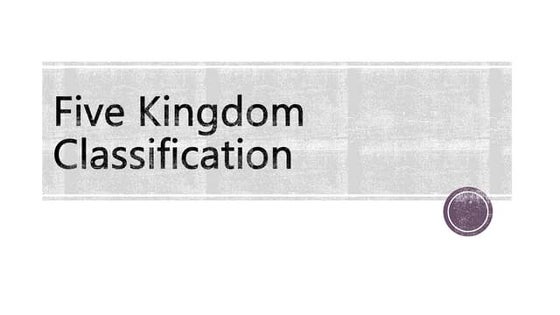 PPT on Five Kingdom Classification | PPTX
