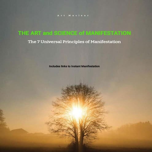The Art and Science of Manifestation | PDF