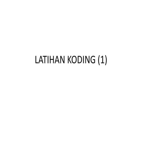 (5) latihan koding (1) | PPTX