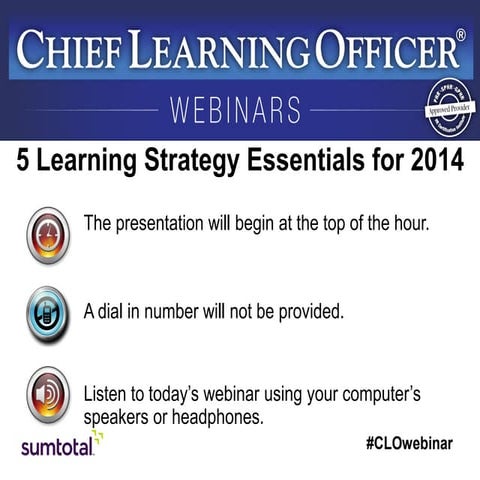 5 Learning Strategy Essentials for 2014 | PPT