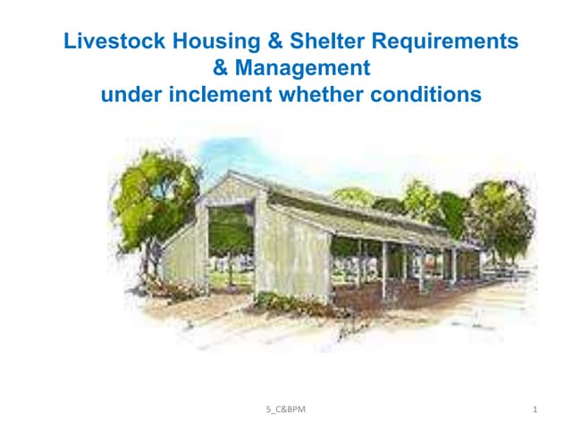 Unit 4 Housing systems of Livestock and Poultry.pptx