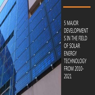5 major developments in the field of solar | PPTX