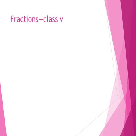Maths-PowerPoint-Fractions.ppt