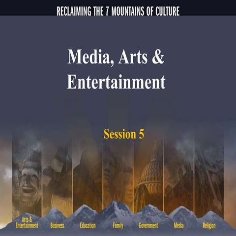 Session 5 - Media, Arts and Entertainment | PPT