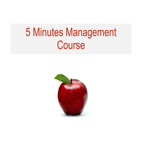 The 5 Minutes Management Course | PPT