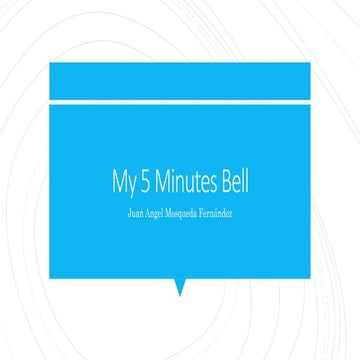 5 minutes bell | PPT