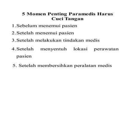 5 momen penting paramedis harus cuci tangan | DOCX