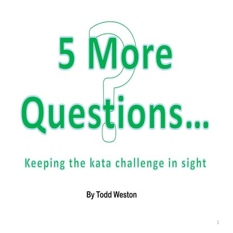 Keeping the kata challenge in sight | PPT