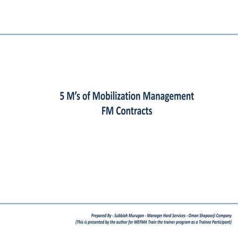 5Ms of Mobilization - Facilities Management Contracts | PPTX