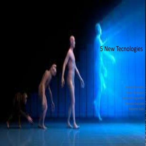 5 new tecnologies | PPTX