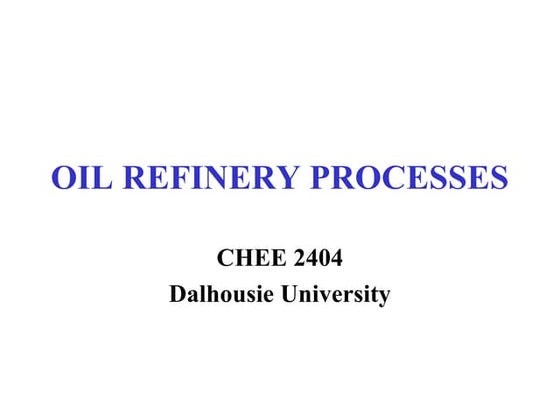 Refinery basics | PPT