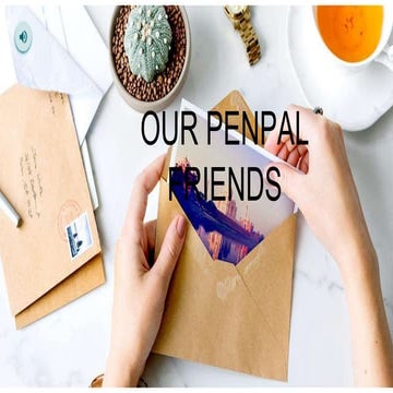 5º OUR PENPAL FRIENDS.pptx