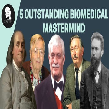 5 outstanding biomedical mastermind | PDF