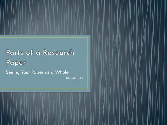 Parts of a research paper | PPTX