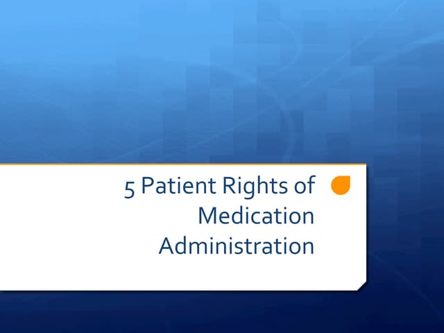 5 Rights Of Medication Administration | PPT