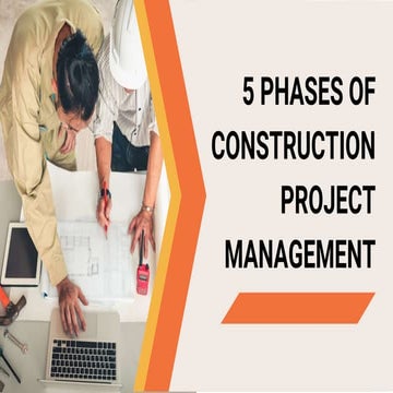5 Phases of Construction Project Management | Invensis Learning | PPTX