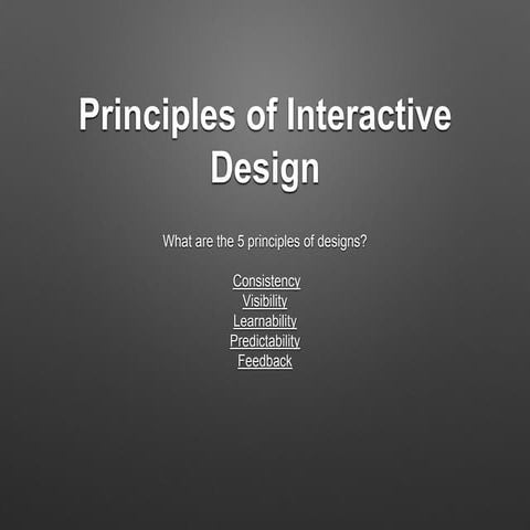 Principle of Interactive Design | PPTX